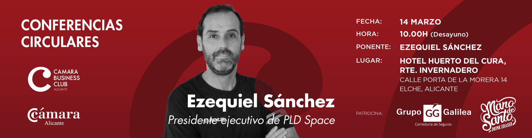 CONFERENCIAS CIRCULARES: EZEQUIEL SÁNCHEZ – Cámara Business Club Alicante